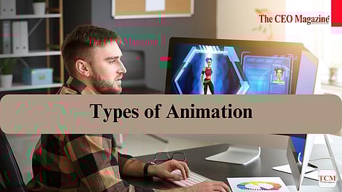 Types of Animation: Traditional to Modern