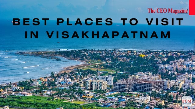 Best Places to Visit in Visakhapatnam