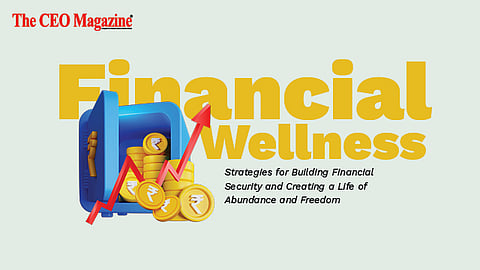 Financial Wellness: Strategies for Building Financial Security and ...