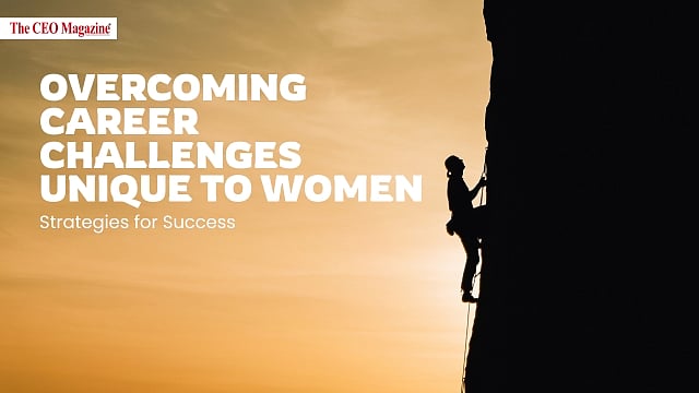 Overcoming Career Challenges Unique to Women: Strategies for Success