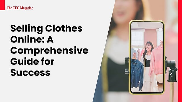 Selling Clothes Online: Your Ultimate Guide to Success