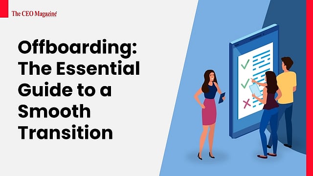 Offboarding: A Comprehensive Guide to Managing Employee Transitions