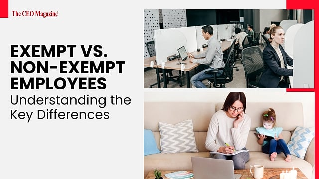 Exempt vs. Non-Exempt Employees: Key Differences Explained