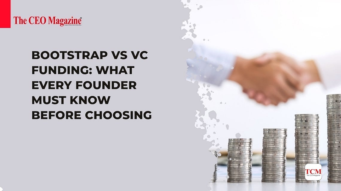 Bootstrap vs VC Funding: What Every Founder Must Know Before Choosing