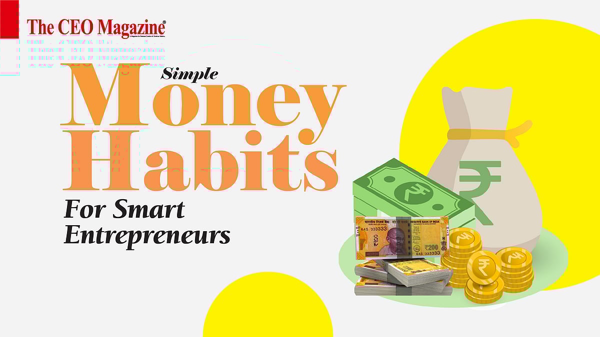 Simple Money Habits for Smart Entrepreneurs