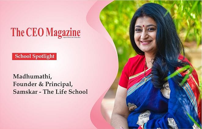 SAMSKAR – THE LIFE SCHOOL