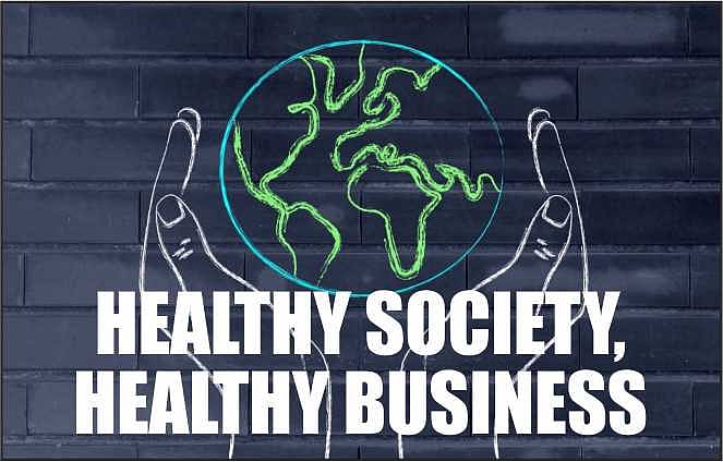 Healthy society, Healthy business