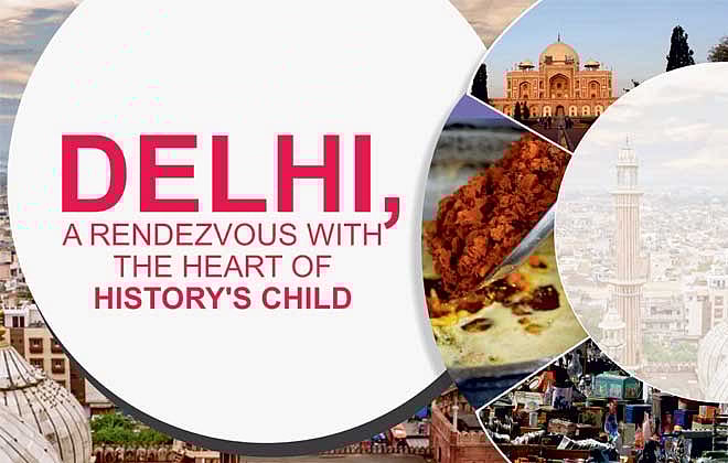 Delhi: History, Geography & Culture
