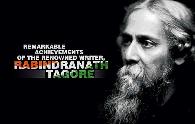 Rabindranath Tagore: Remarkable Achievements and Biography