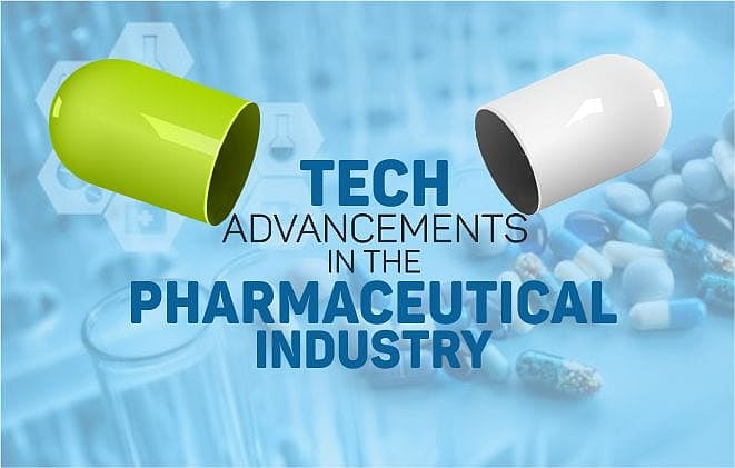 5 Technological Advancements in Pharmaceutical Industry