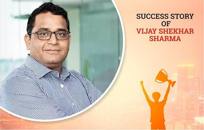 Vijay Shekhar Sharma Success Story