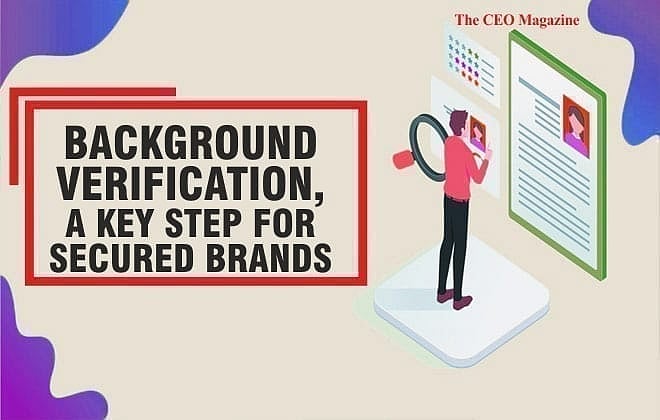GET SECURED WITH BACKGROUND VERIFICATION