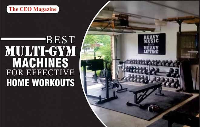 Best Multi-Gym Machines for Effective home workouts