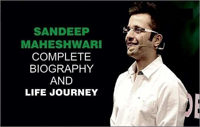 Sandeep Maheshwari Biography and Life Journey