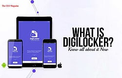 What is digilocker? Know all about Digilocker | The CEO Magazine India