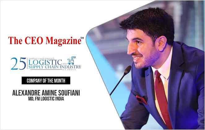 FM Logistic India |The CEO Magazine