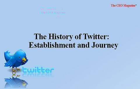 Twitter History: Establishment & Journey | Success Story of Twitter