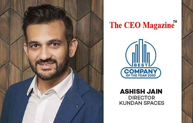 Kundan Spaces LLP Director Mr. Ashish Jain: Creating Landmark Spaces