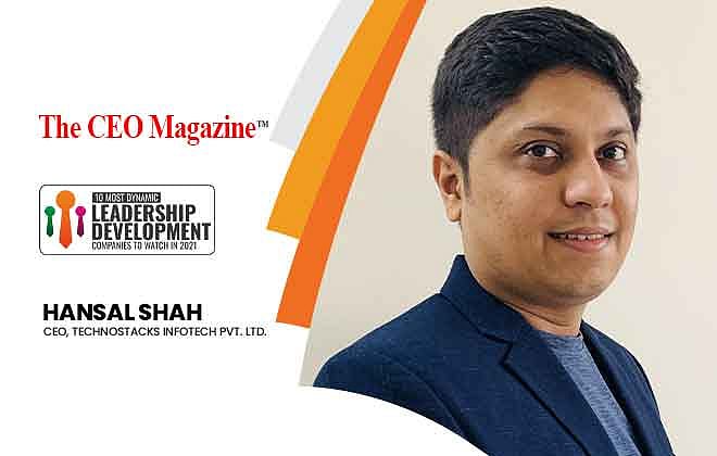 Technostacks Infotech Pvt. Ltd.: Hansal Shah Founder and CEO