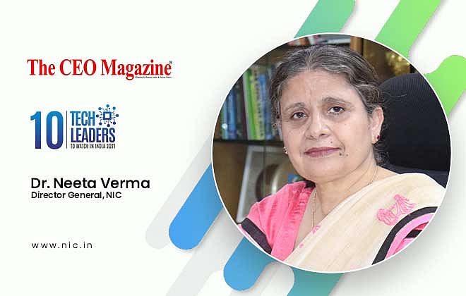 Dr. Neeta Verma – Director General NIC, Ministry of Electronics and IT