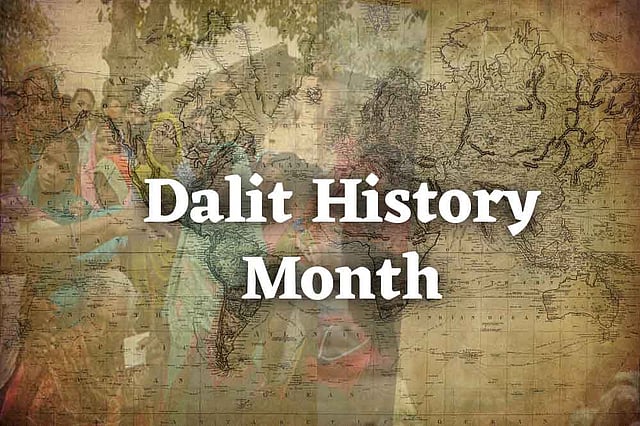 Dalit History Month: Celebrating the Legacy of Ambedkar and Dalit ...