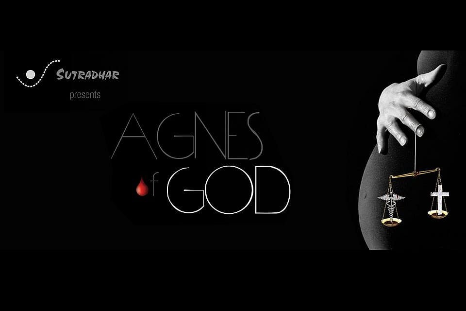 Agnes of God: Play faces opposition from Christian groups in Hyderabad