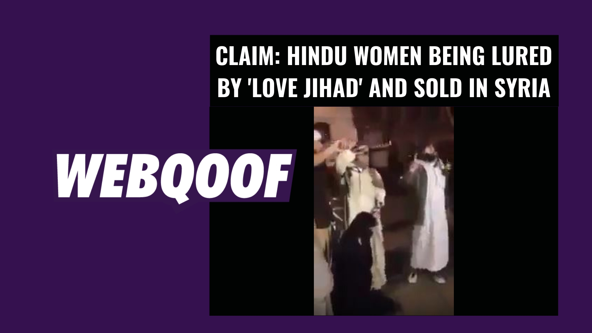 ISIS Slave Market Viral Video Fact Check: Staged Video of ISIS Slave ...