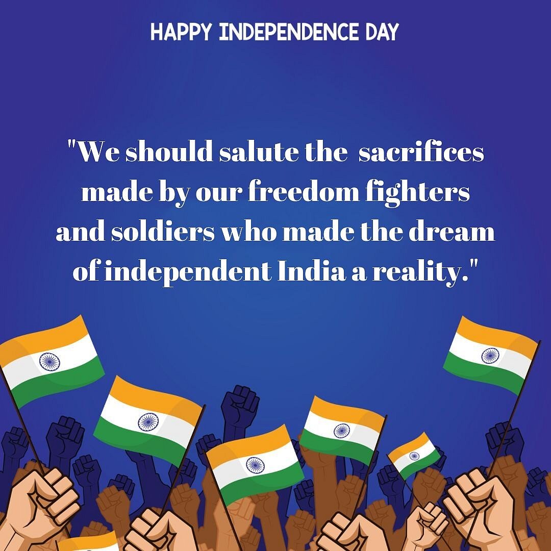 74th Independence Day Here Are 15 Quotes By Indias Freedom Fighters
