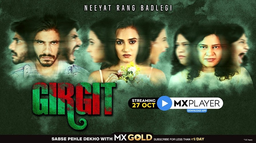 MX Player: Dark Thriller ‘Girgit’ Tests The Limits of Depravity And ...