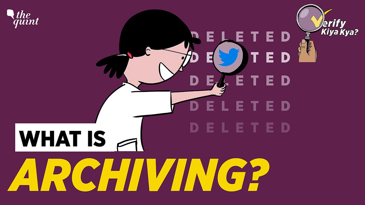 Verify Kiya Kya? Learn About Archiving And It's Important in Fact-Checking