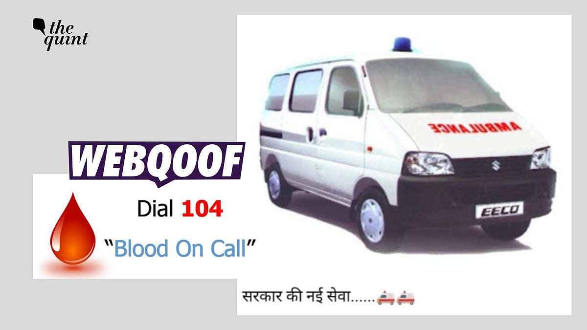 Fact-Check | No, Govt Has Not Launched 104 'Blood On Call' Nationwide ...