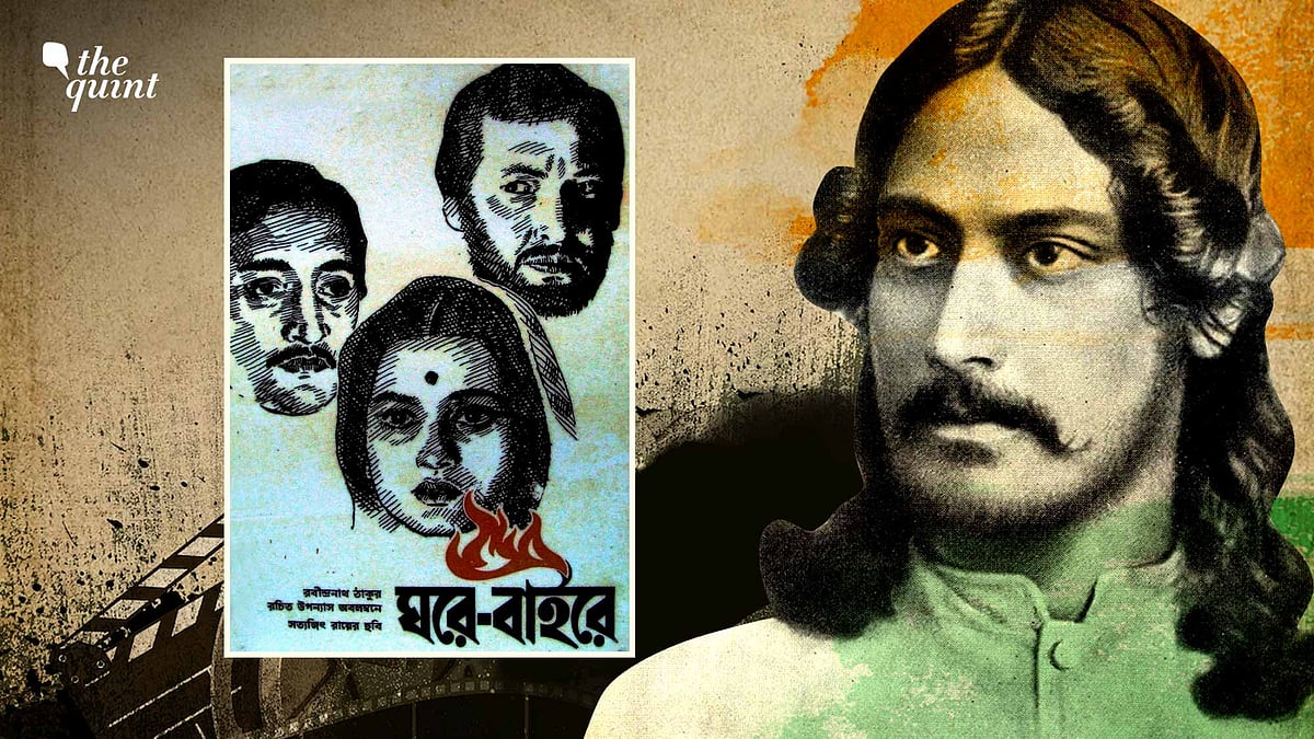 'Ghare Baire': The Futility of Nationalism in Tagore’s Tale on Politics ...