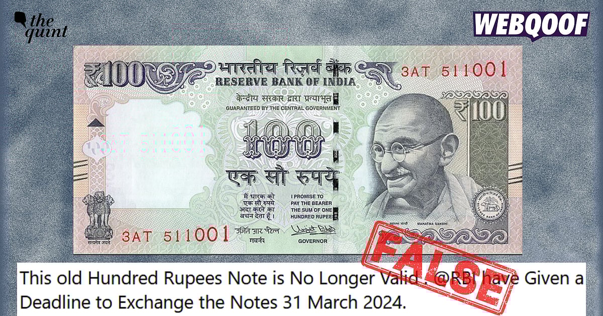 Fact-Check | Did RBI Withdraw Old Series of Rs 100 Banknotes? No, Viral ...