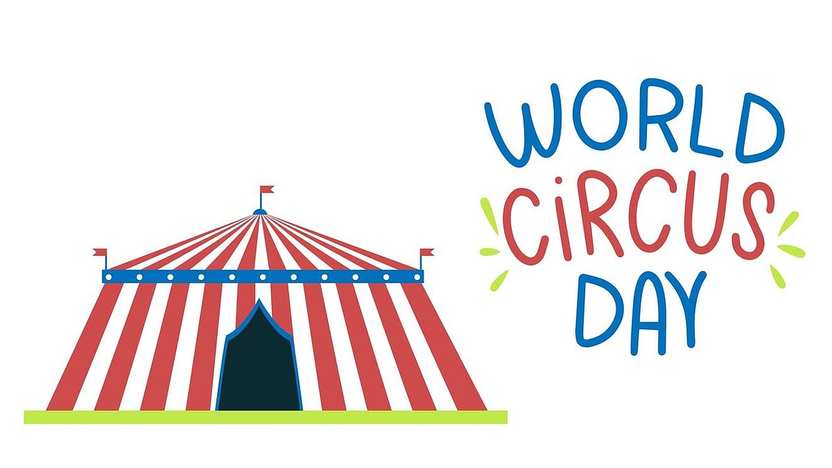 World Circus Day 2024: Date, Theme, History, Significance, and ...