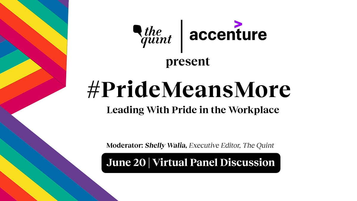 Leading with Pride: #PrideMeansMore Initiative by The Quint & Accenture in India