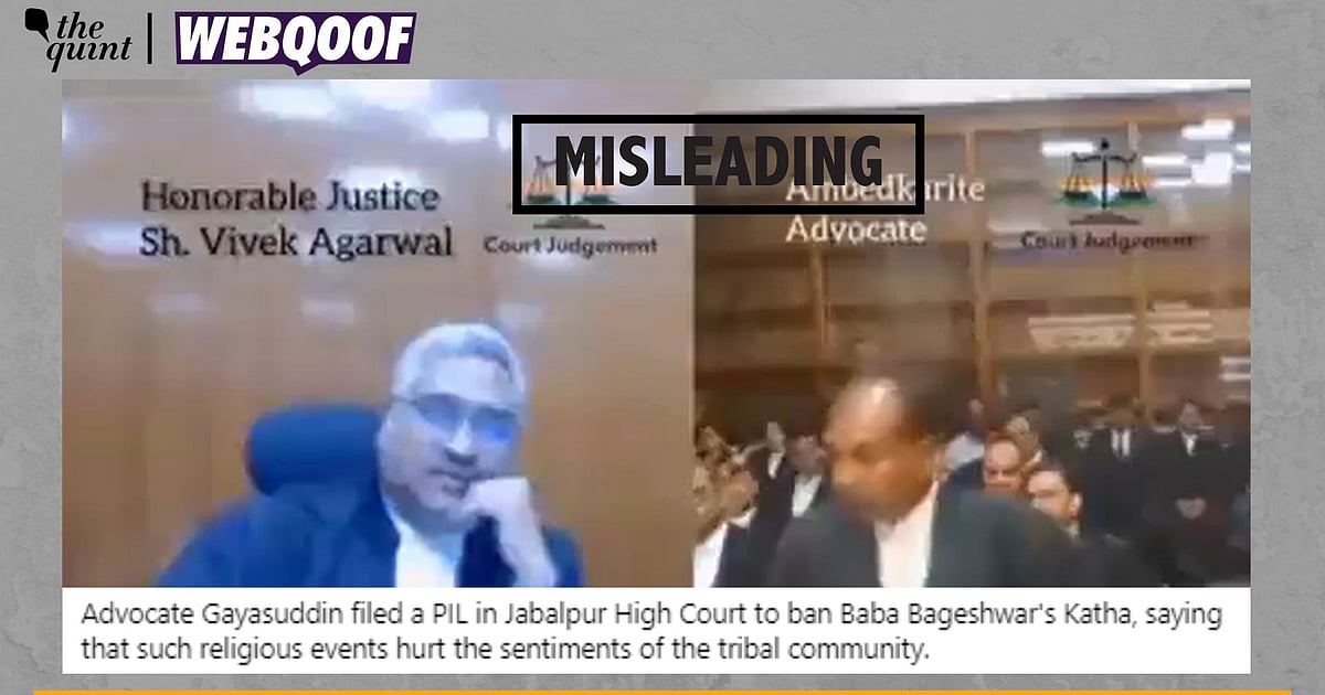 Fact-Check | Old Clip of MP High Court Viral With Lawyer Being ...