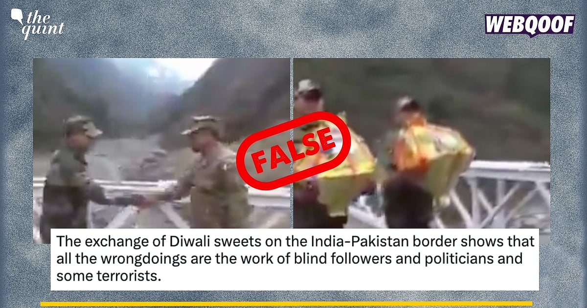 Fact-Check: Viral Visual of Indian-Pak Soldiers Exchanging Sweets is ...
