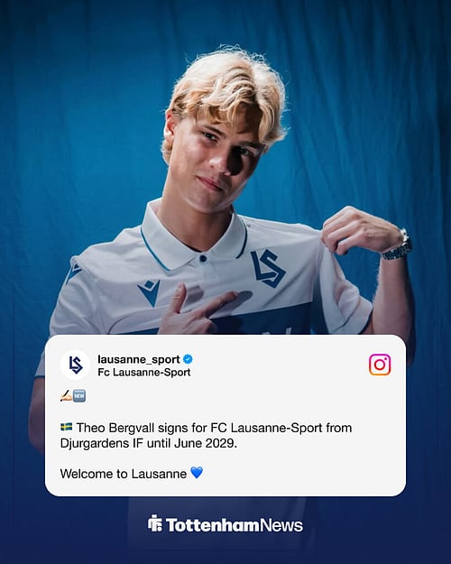 Tottenham's Lucas Bergvall sends message as European transfer finalised