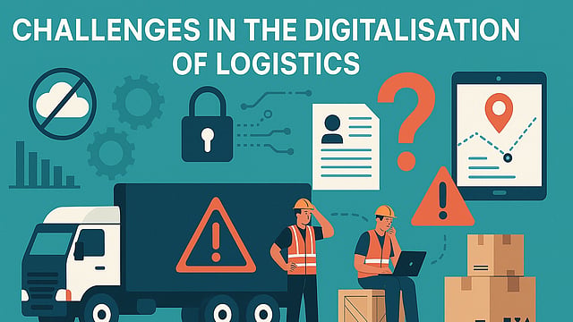 Insight: Digital Transformation of Logistics - Challenges on the Ground