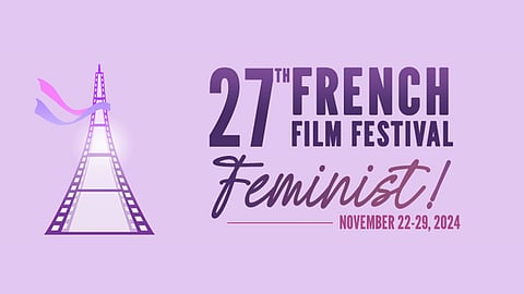 French Film Festival 2024 brings Feminist Cinema to Phl