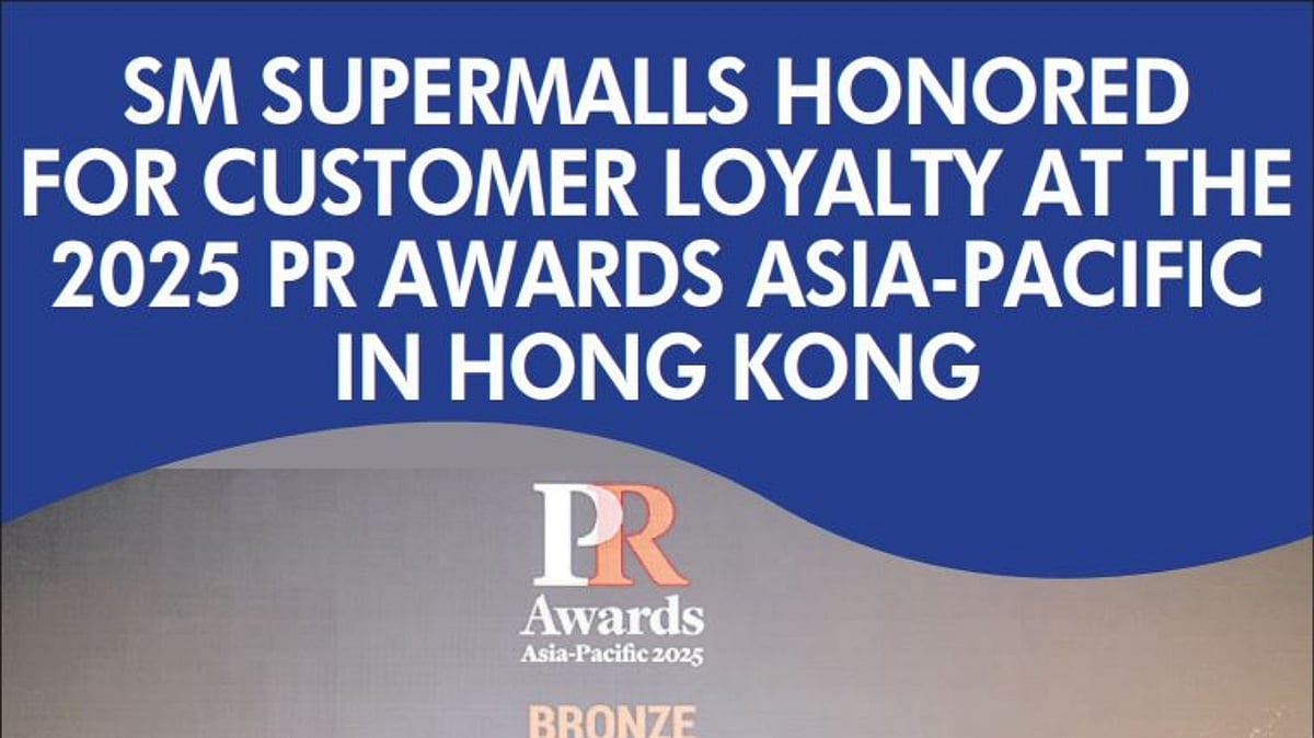 SM SUPERMALLS HONORED FOR CUSTOMER LOYALTY AT THE 2025 PR AWARDS ASIA ...