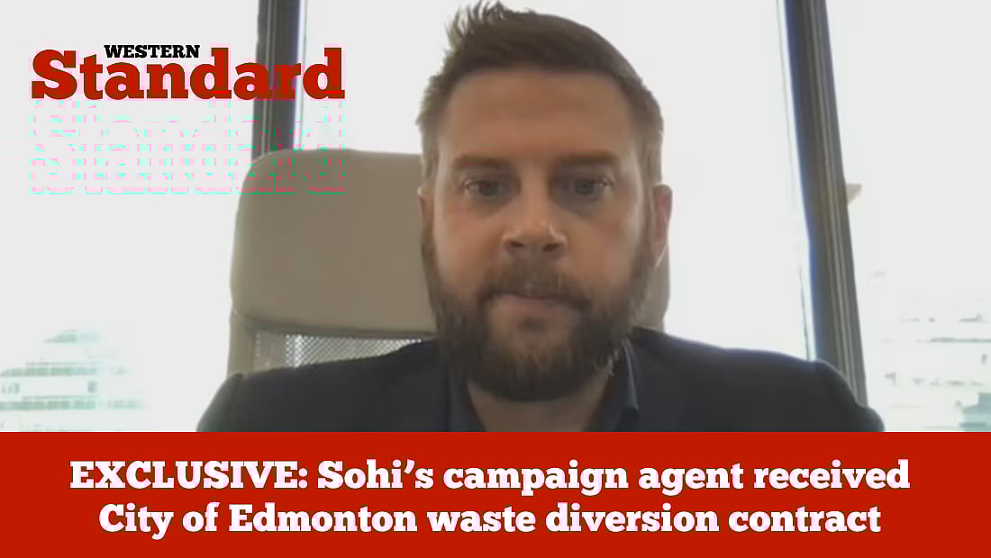 EXCLUSIVE: Sohi’s campaign agent received City of Edmonton waste ...