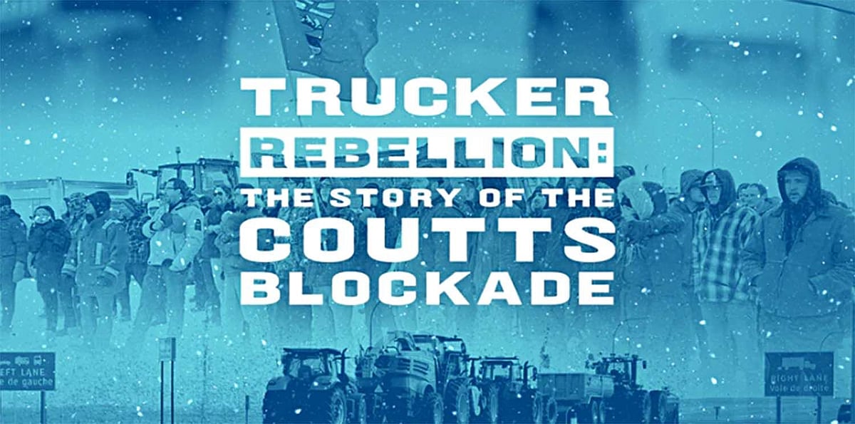 Coutts border blockade documentary premiers in Calgary