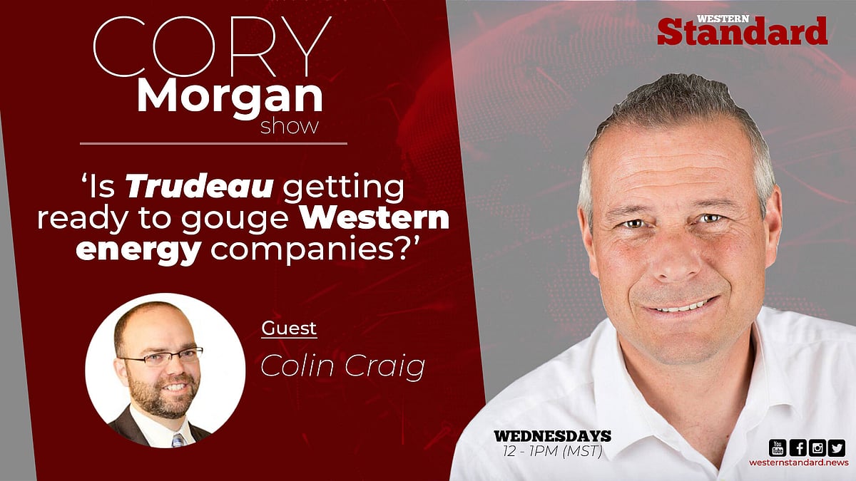 CMS: Is Trudeau getting ready to gouge Western energy companies?