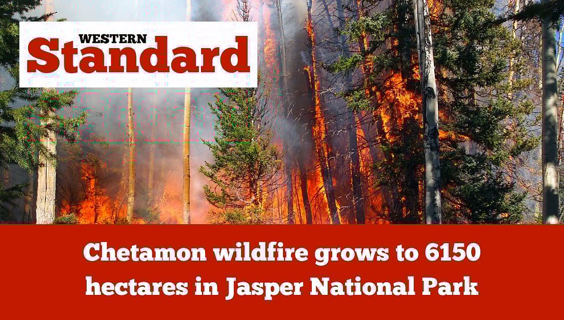 Chetamon wildfire grows to 6150 hectares in Jasper National Park