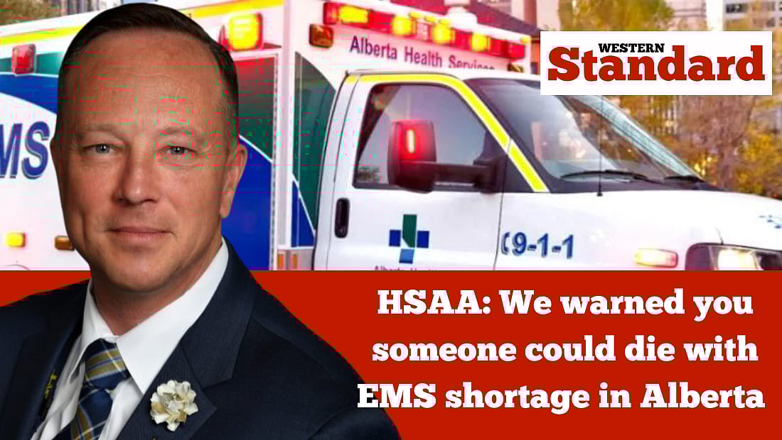 HSAA: We warned you someone could die with EMS shortage in Alberta